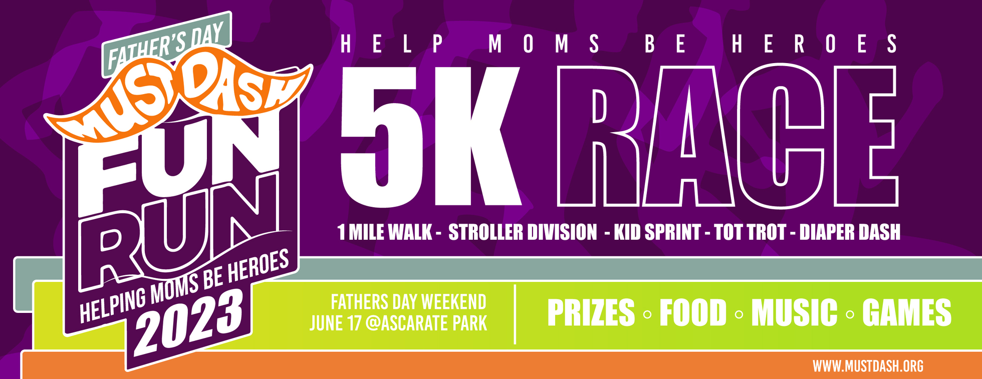 Father's Day "Must-Dash" Fun Run & Walk | El Paso, TX | June 19, 2021 - Must-Dash 2023